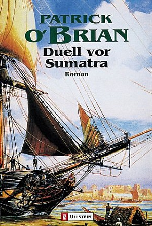 Patrick O'Brian: Duell vor Sumatra - Histo-Couch.de